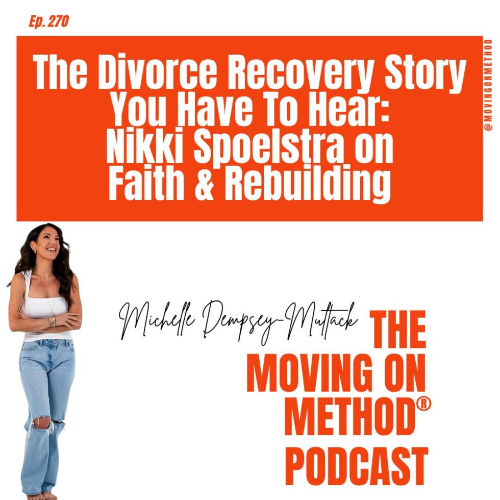 The Divorce Recovery Story You Have To Hear: Nikki Spoelstra on Faith ...